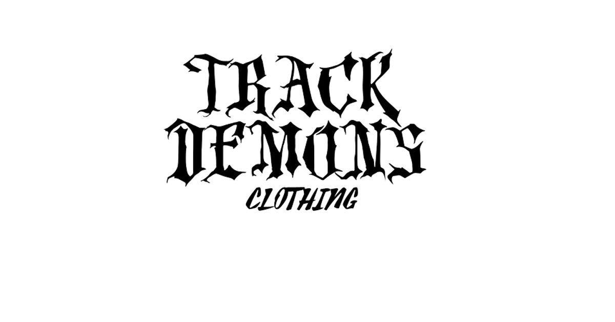Track Demons Clothing